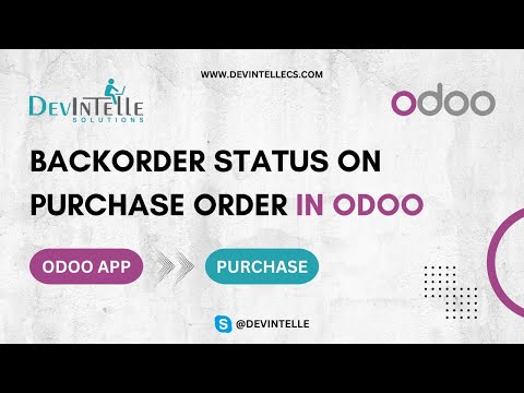 Odoo Backorder Status on Purchase Order - YouTube