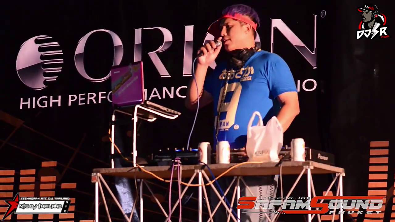 [DJ.[O]hm.Rrmix] - Tout le monde - [156] - [Ntc DJ THAILAND] - YouTube