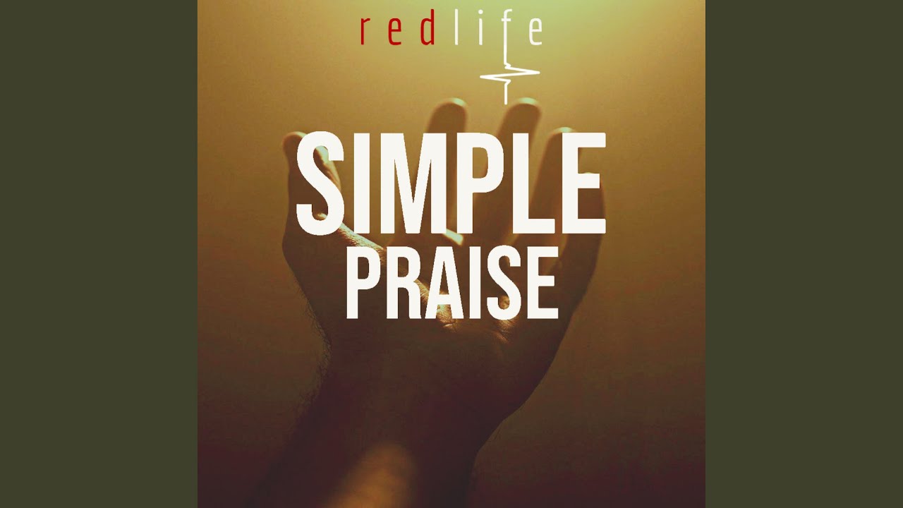 Simple Praise - YouTube