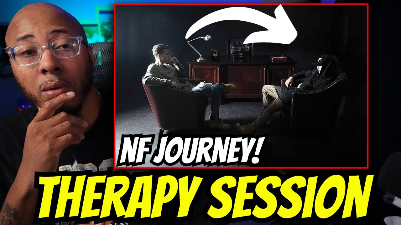 NF JOURNEY | NF - Therapy Session | (Reaction!) - YouTube