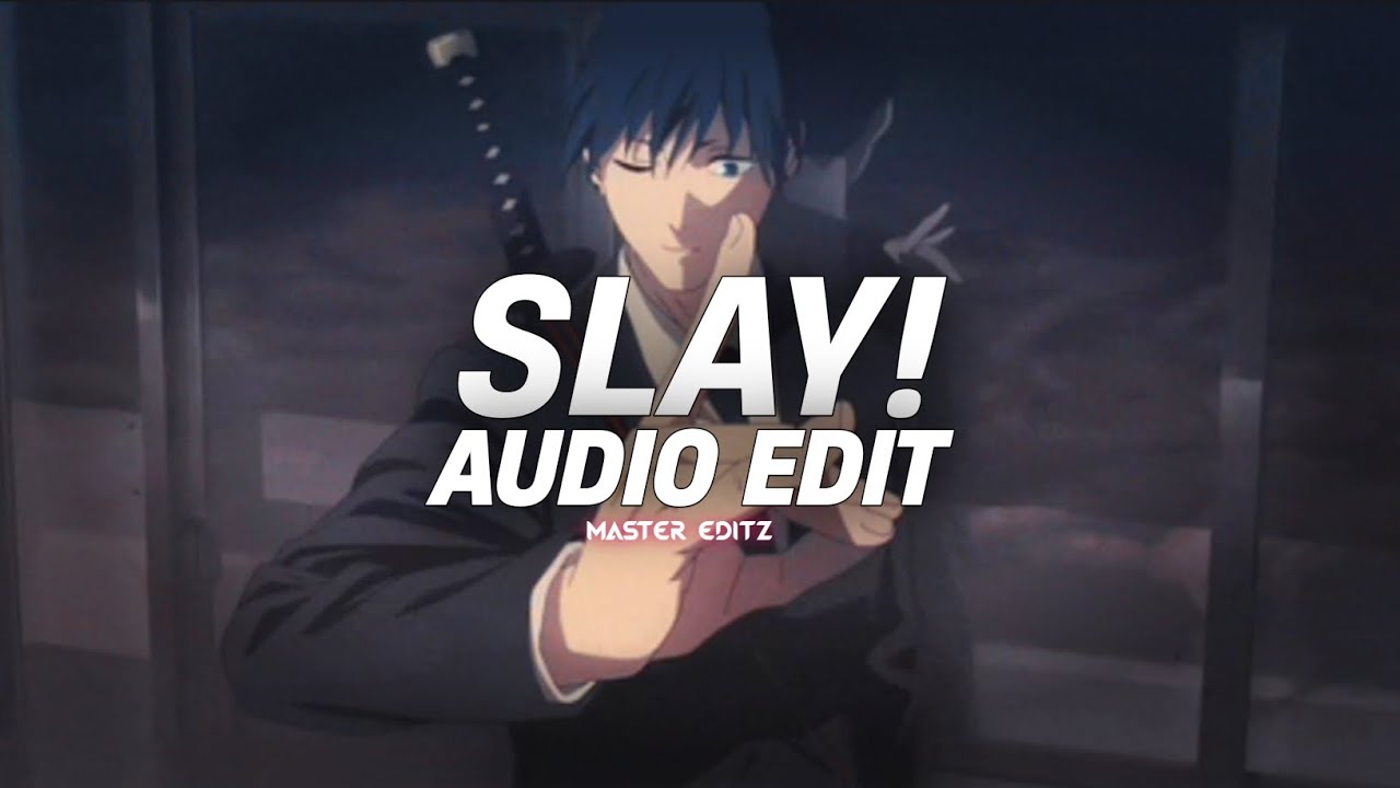 slay! - eternxlkz [edit audio] - YouTube