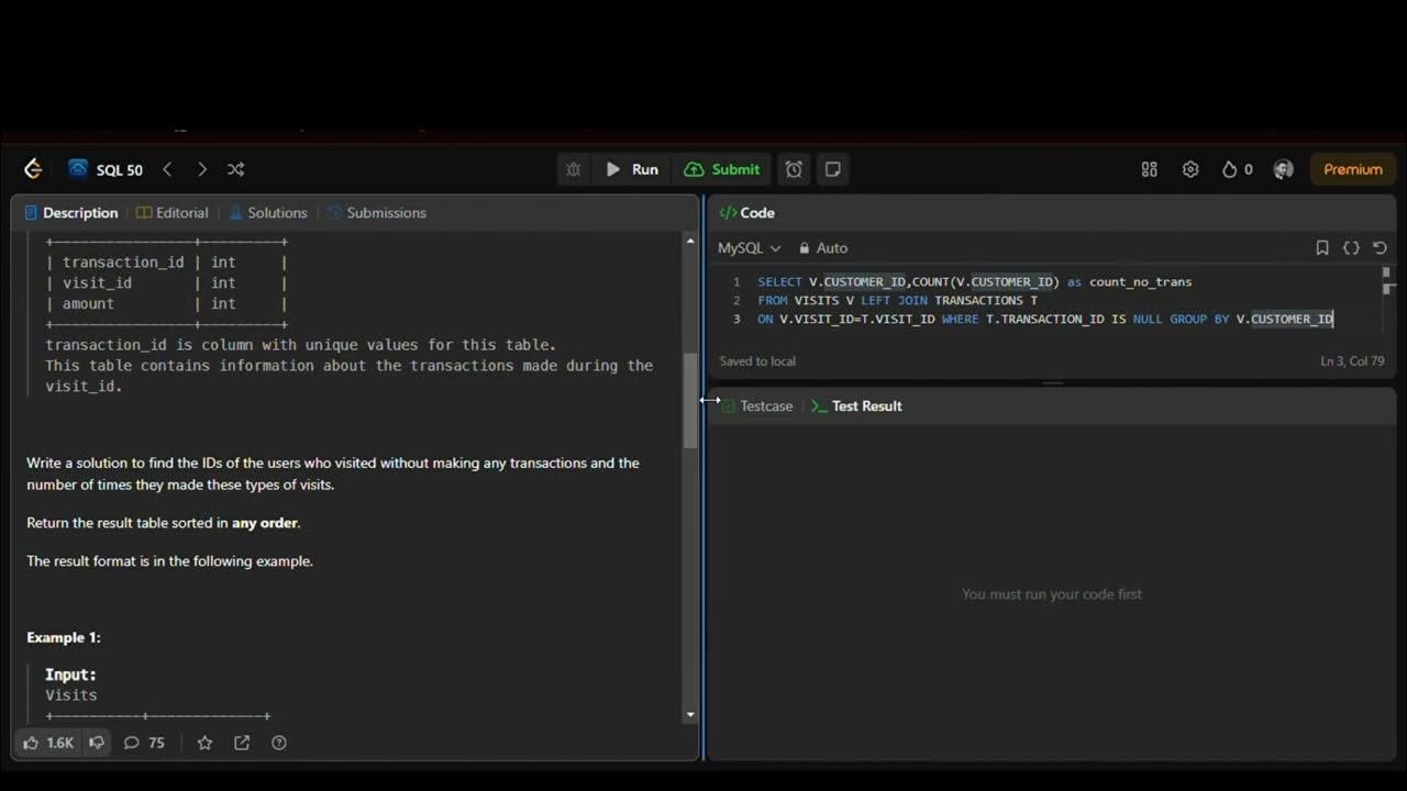 LeetCode 1581: Customer who visited but did not make any transaction |Top SQL Interview ...