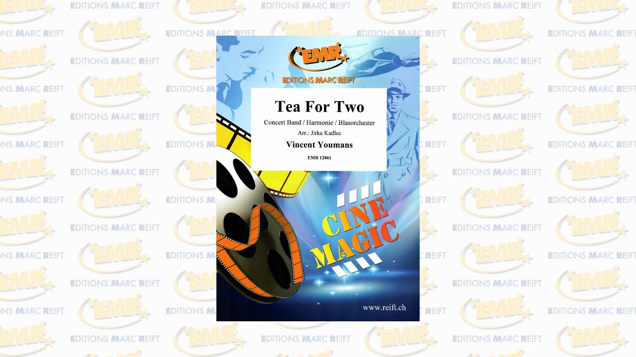 Editions Marc Reift - Tea For Two (Vincent Youmans, Arr.: Jirka Kadlec ...