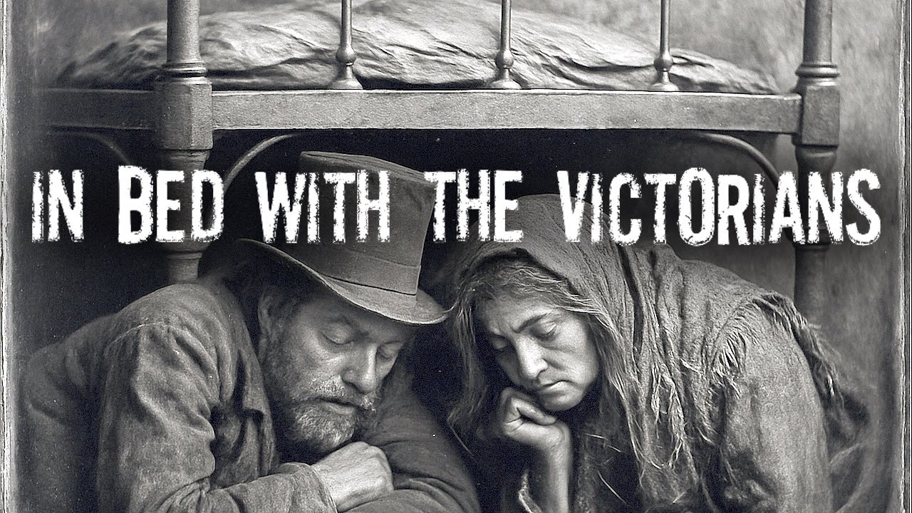 Victorians Slept UNDER Beds! (Shocking 19th Century Poverty) - YouTube