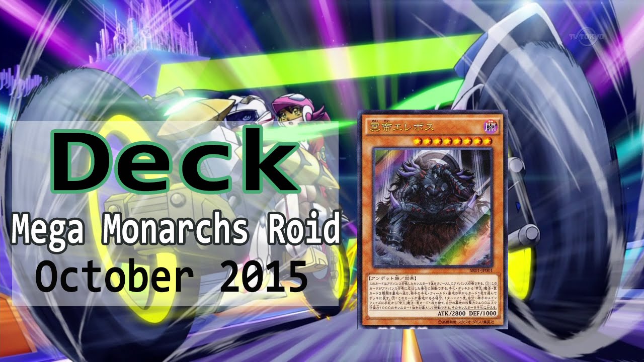 Yu Gi Oh NEW Mega Monarchs Speed roid Deck profile October 2015 Duels ...
