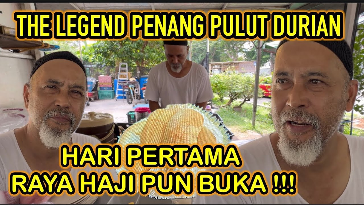 THE LEGEND PENANG PULUT DURIAN, BALIK PULAU, KULIT HIJAU, MUSANG KING ...