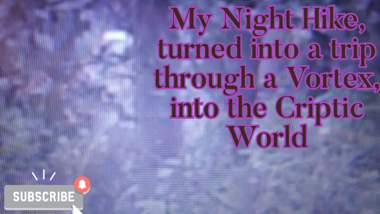 CRIPTIC CREATURE, WEIRD FEET, AND HANDS ---- NIGHT HIKE - YouTube
