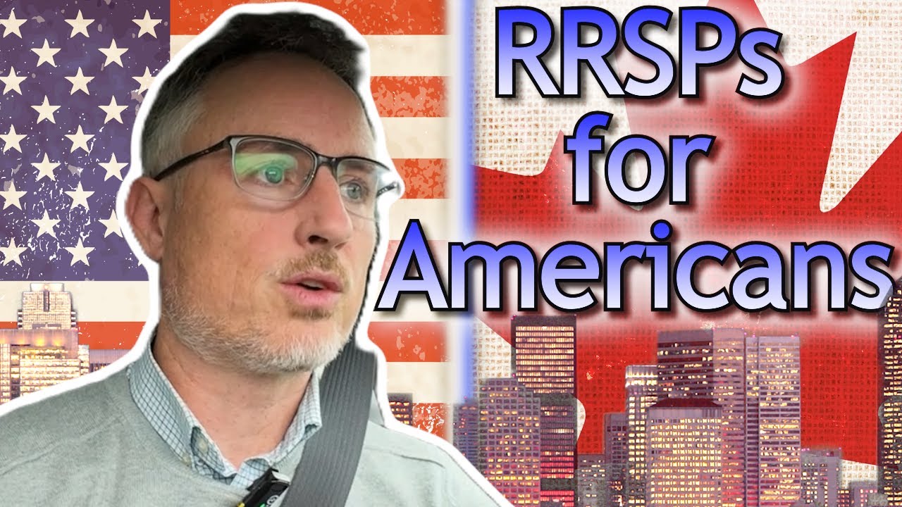 RRSPs for Americans - YouTube