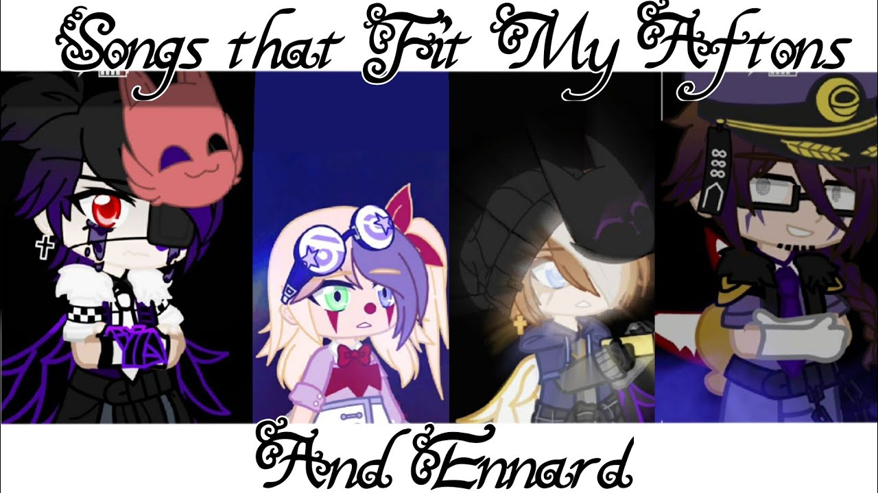 Songs that fit my Aftons + Ennard || Lazy || Inspired by @/Shadows ...