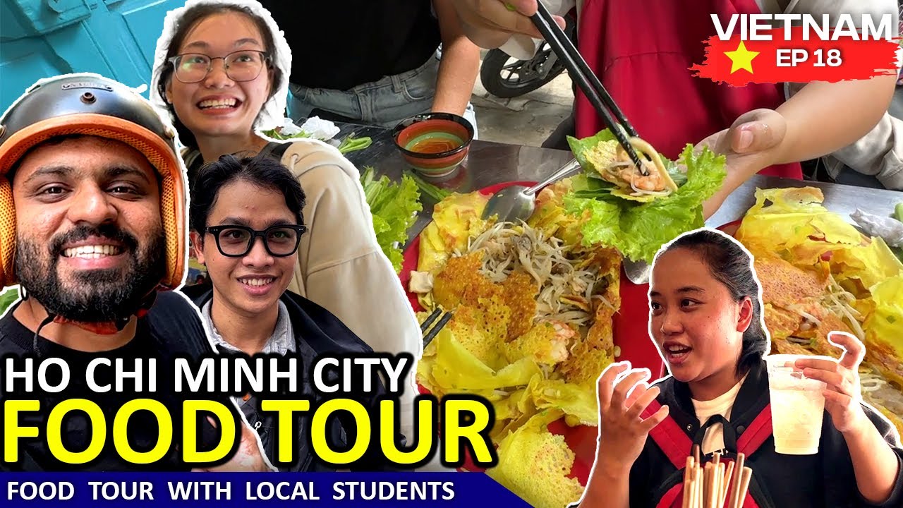 Ultimate FOOD TOUR In Ho Chi Minh City (With Local Students) | Vietnam ...