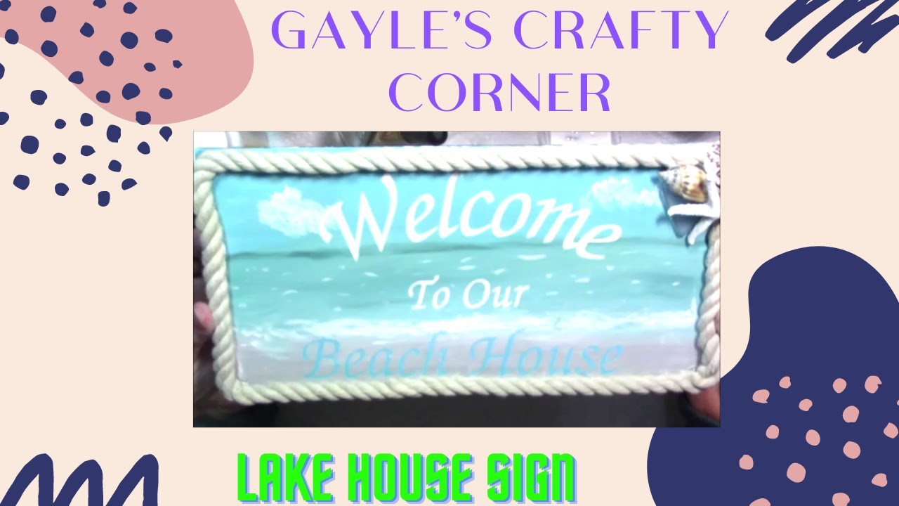 Beach House Sign DIY by Gayle's Crafty Corner DIY - YouTube