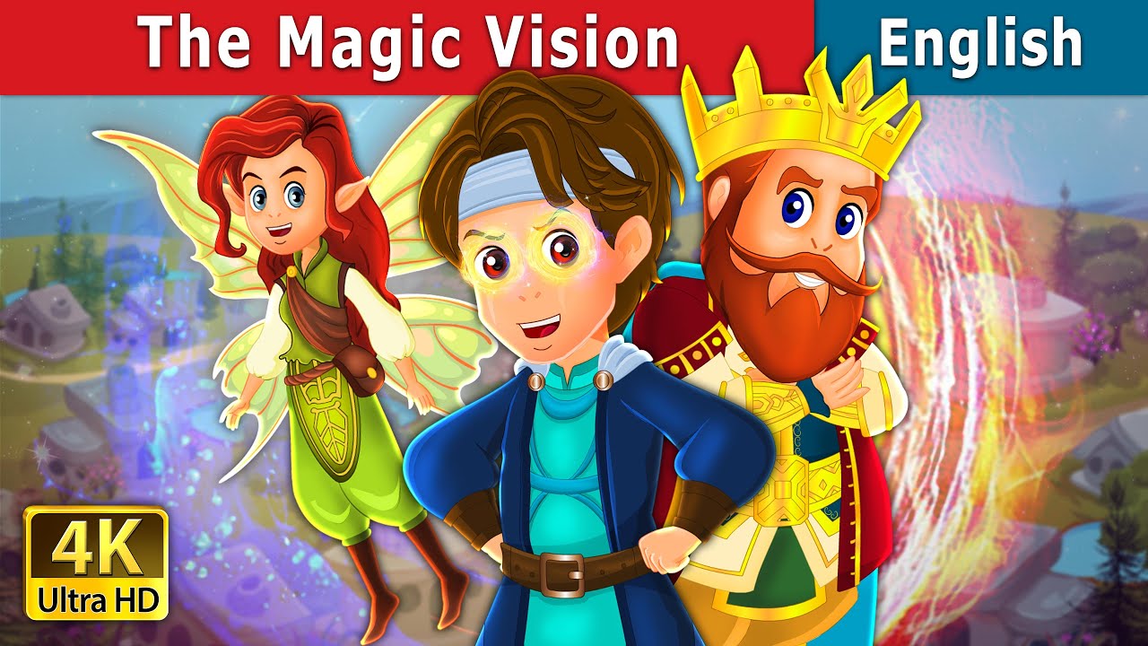 The Magic Vision Story | Stories for Teenagers | @EnglishFairyTales ...