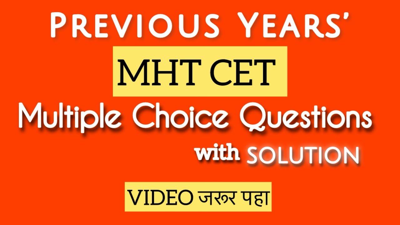 Previous Years’ MHT CET Questions with Solution |MHT CET - YouTube