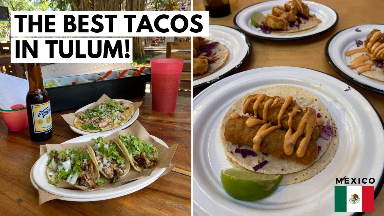 INSANE STREET FOOD IN TULUM || Best Tacos In Tulum, Mexico!!! - YouTube