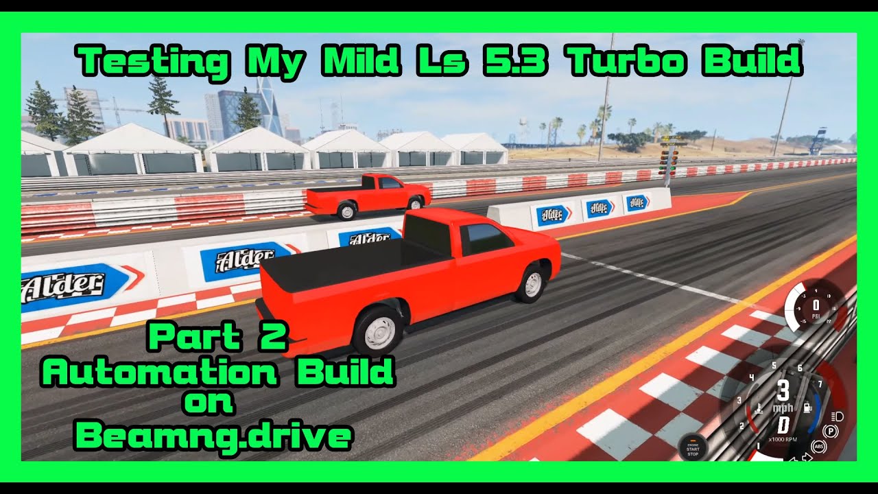 BeamNG.drive : Testing my automation build at the dragstrip mild ls 5.3 ...