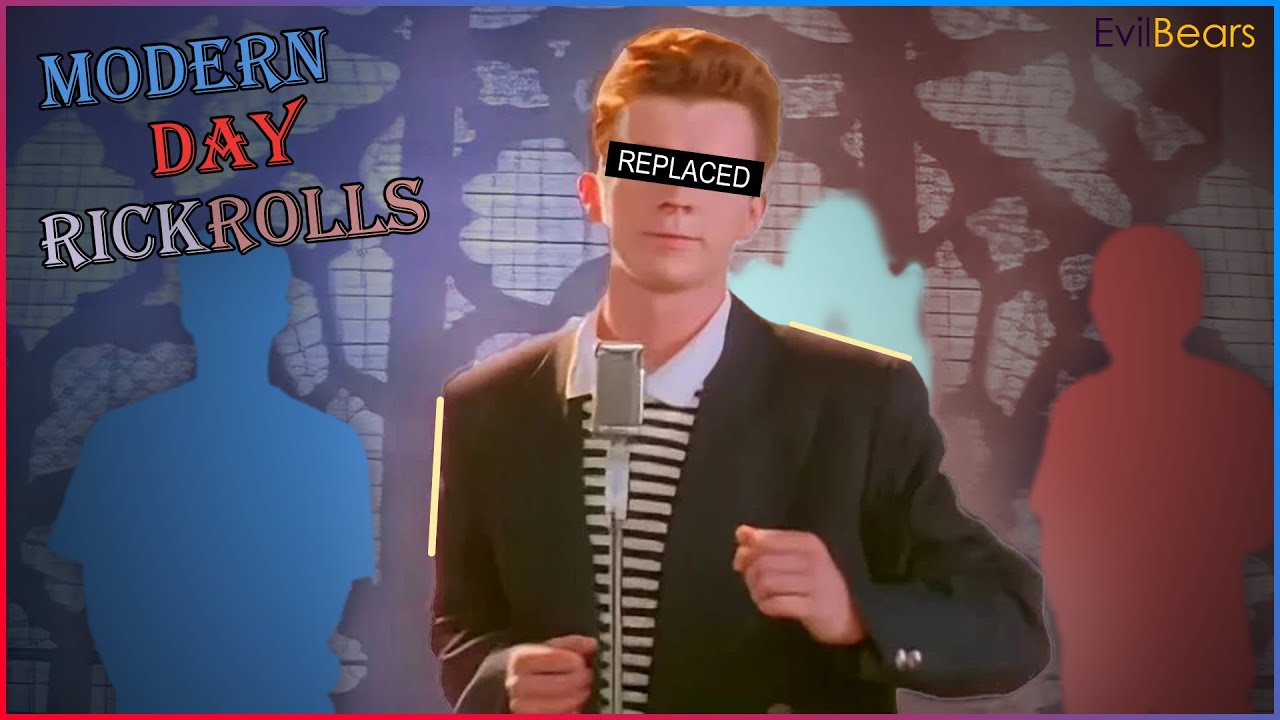 Modern Day Rickrolls || [Evil Bears] - YouTube