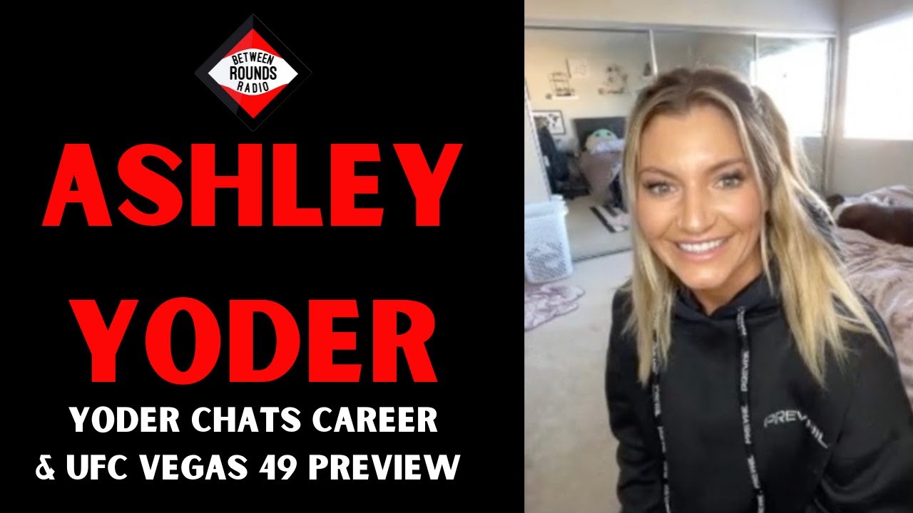 UFC Interview: Ashley Yoder chats state of career & previews UFC Vegas ...
