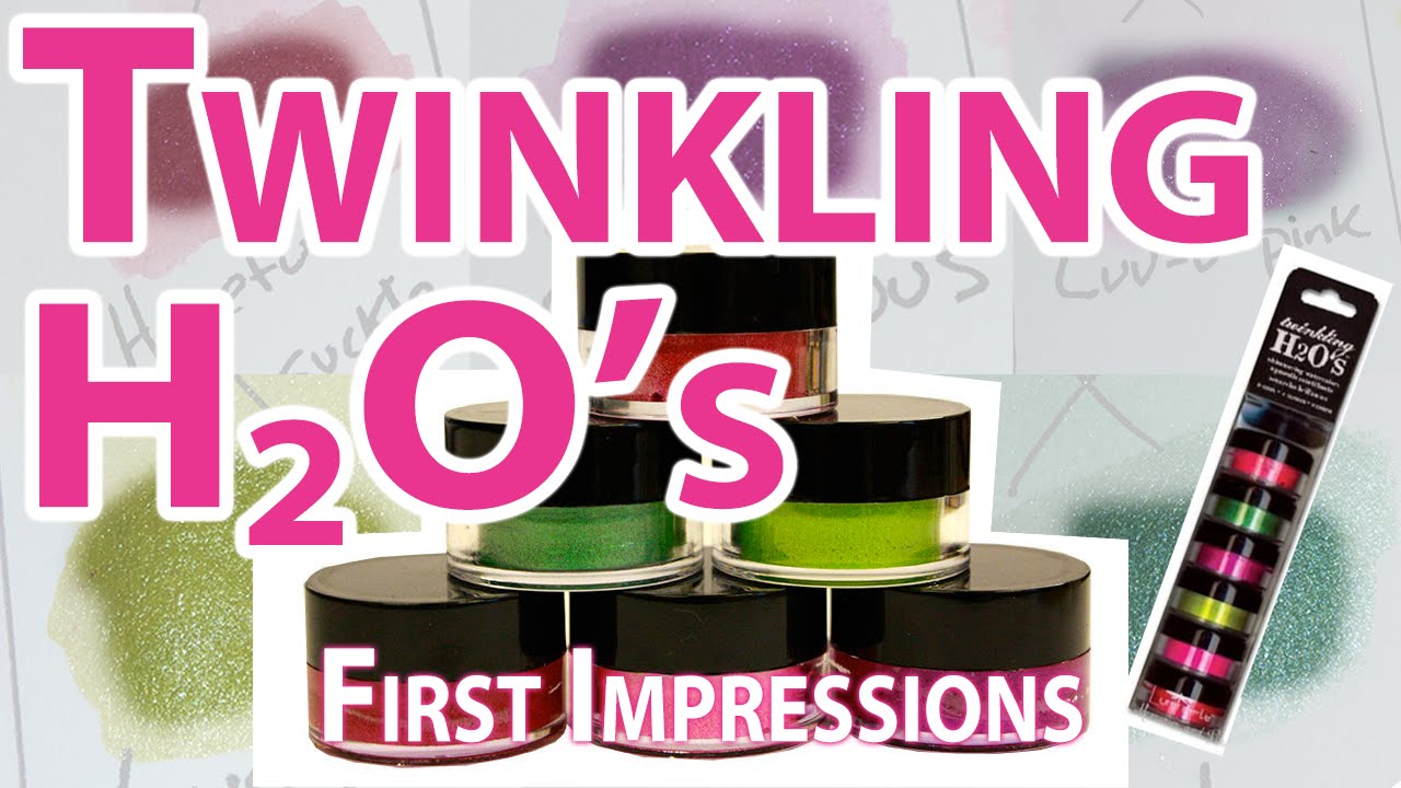 First Impressions: Luminarte Twinkling H2O's | Shimmering Watercolor ...