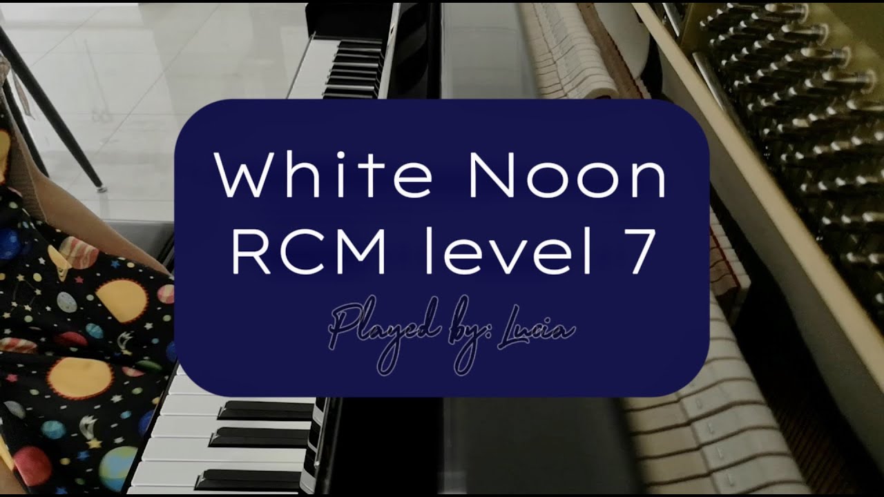 White Noon level 7 piano - YouTube