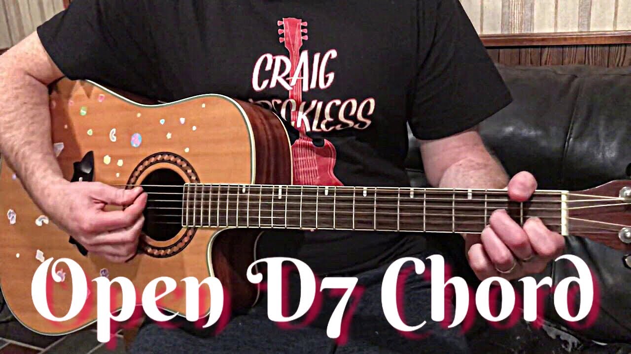 Open D7 Chord - YouTube