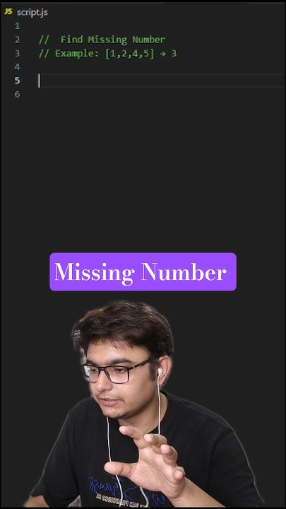 Find Missing Number (Array) #javascript #coding #frontend #ytshorts #python #java #shorts # ...