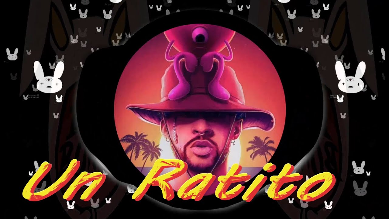Bad Bunny - Un Ratito (Bass Boosted) - YouTube
