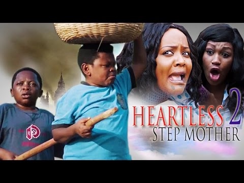 HEARTLESS STEPMOTHER 2 - latest 2016 nigerian movies|nigerian full movies|african movies