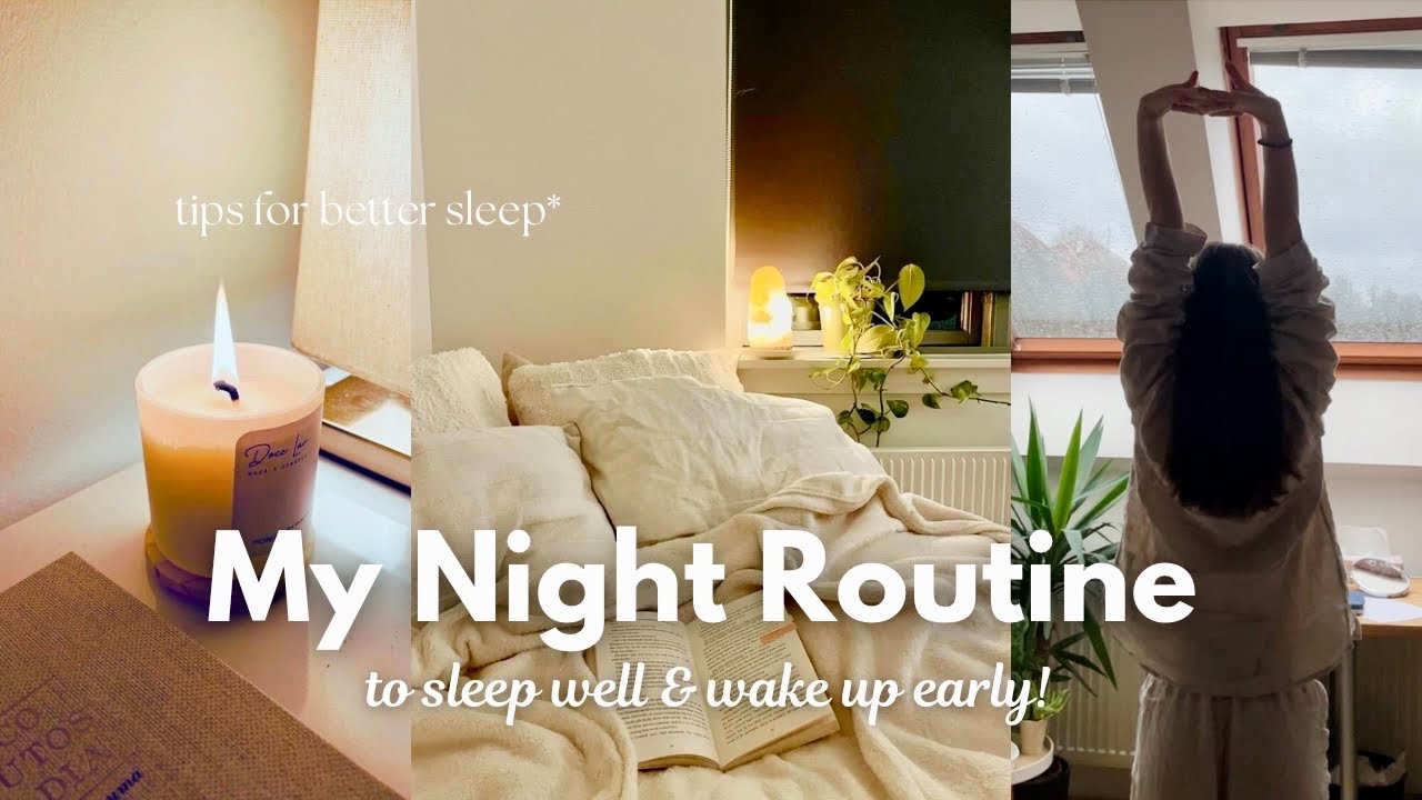 My Evening Routine For Better Sleep & To Wake Up at 6am | easy tips to ...