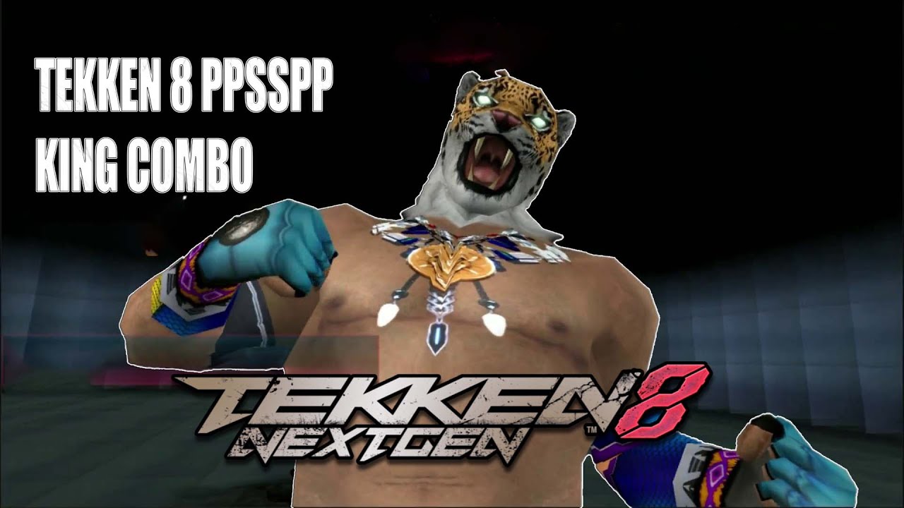 TEKKEN 8 PPSSPP KING NEW TEXTURES & COMBOS - YouTube