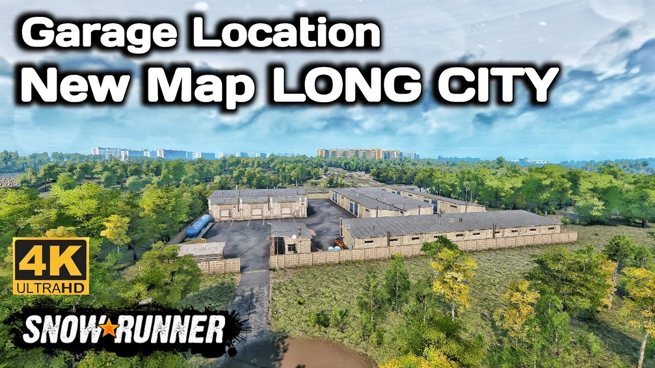 Garage Location New Map LONG CITY In SnowRunner Season 15 #snowrunner # ...