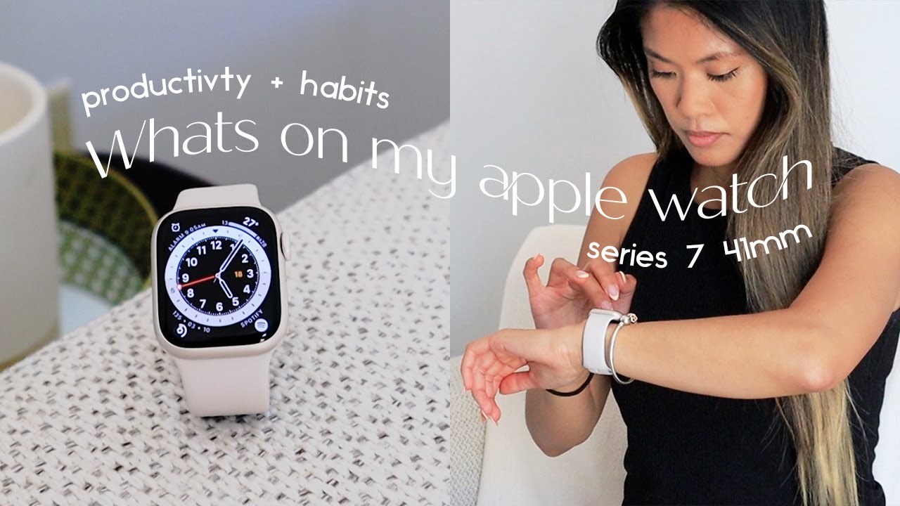 Whats on my Apple Watch + BEST apps for productivity and building ...