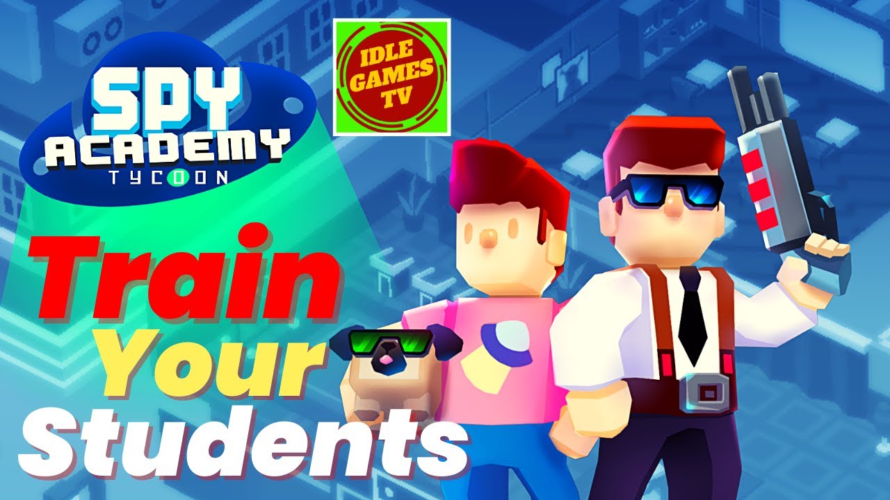 Spy Academy Mobile Game, an Android Tycoon gameplay, tips and tricks ...