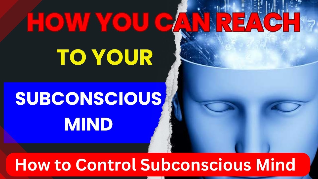 HOW TO TALK WITH SUBCONSCIOUS MIND | CONTROL YOUR SUBCONSCIOUS MIND ...