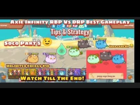 Season 19 Axie RBP Vs DRP Best Tips & Strategy Gameplay | Unlimited ...