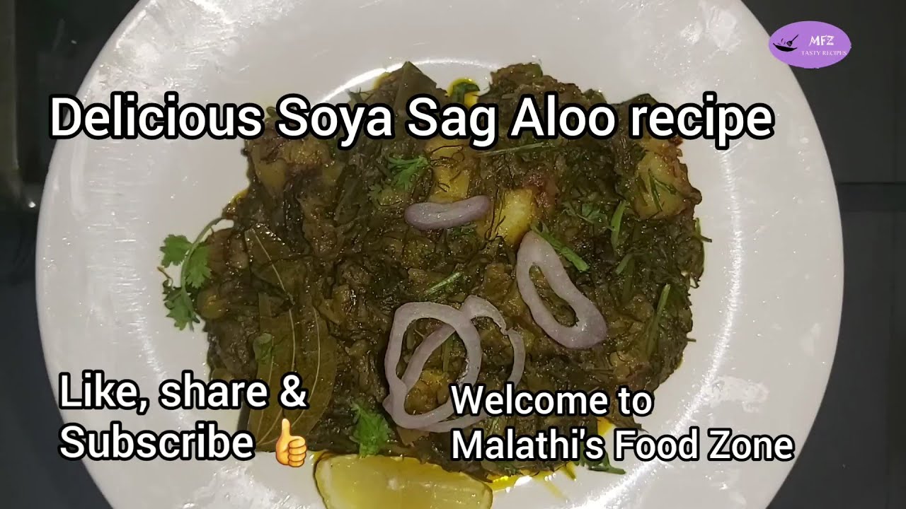 Delicious Soya Sag Aloo recipe - YouTube