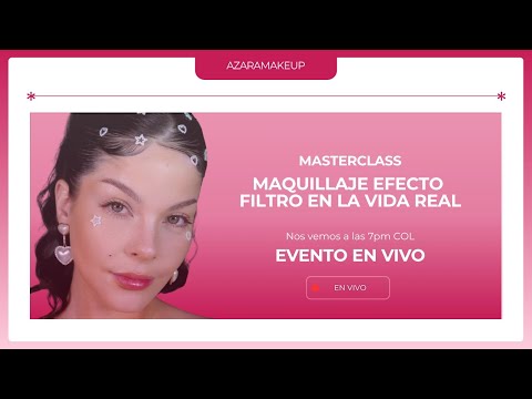 Masterclass efecto filtro 🌷 | Maquíllate en vivo paso a paso con Azaramakeup