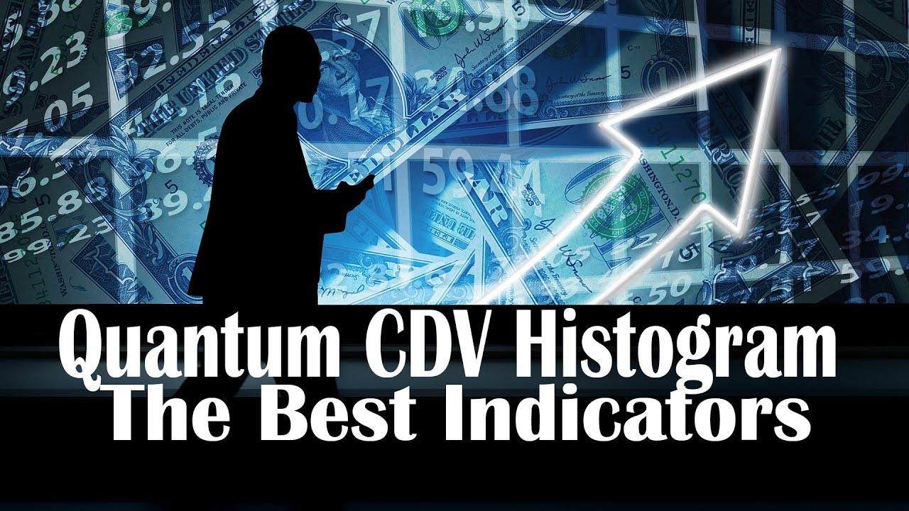 Trading Indicators Tradingview | Quantum CDV Histogram Indicator ...