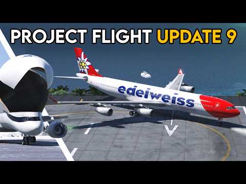 Everything New In Project Flight Update 9 🔥