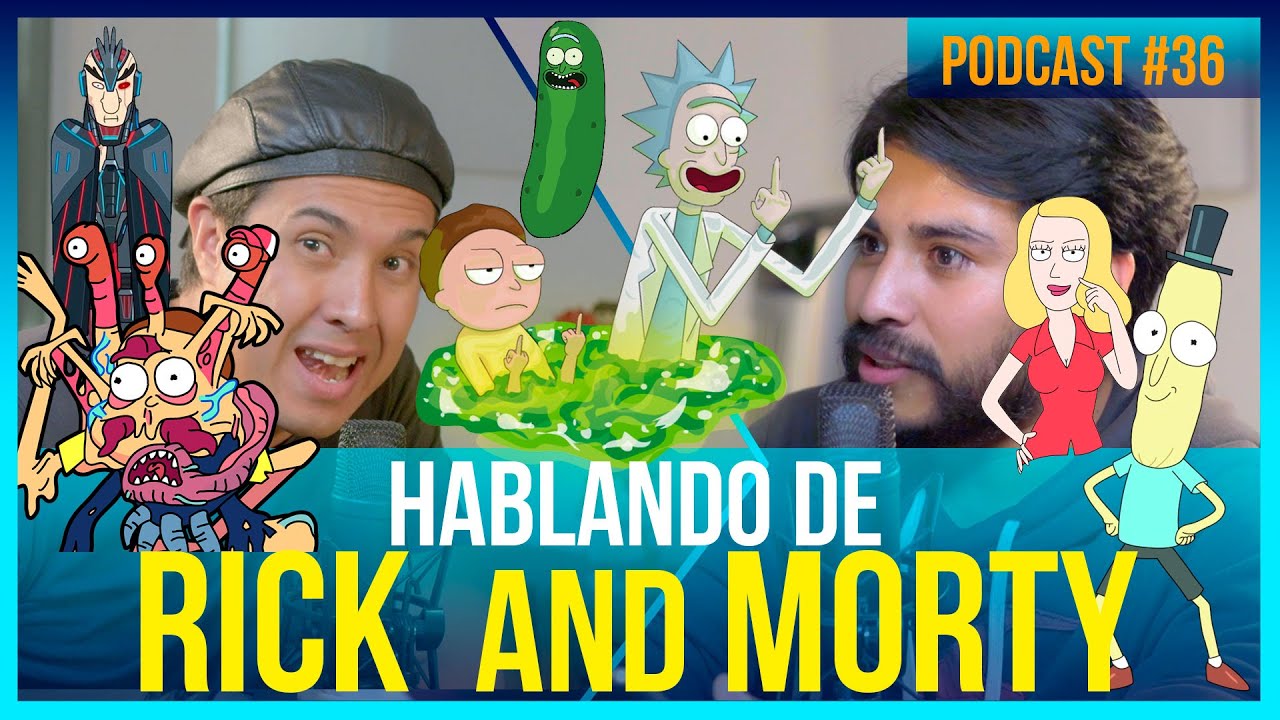 "Wubba Lubba Dub Dub: Hablando de "Rick and Morty"🥒 Podcast #37 - YouTube