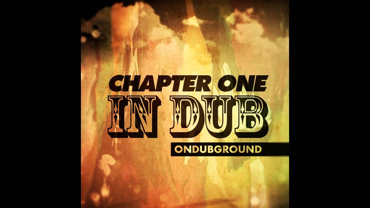 Ondubground - One Dub - YouTube