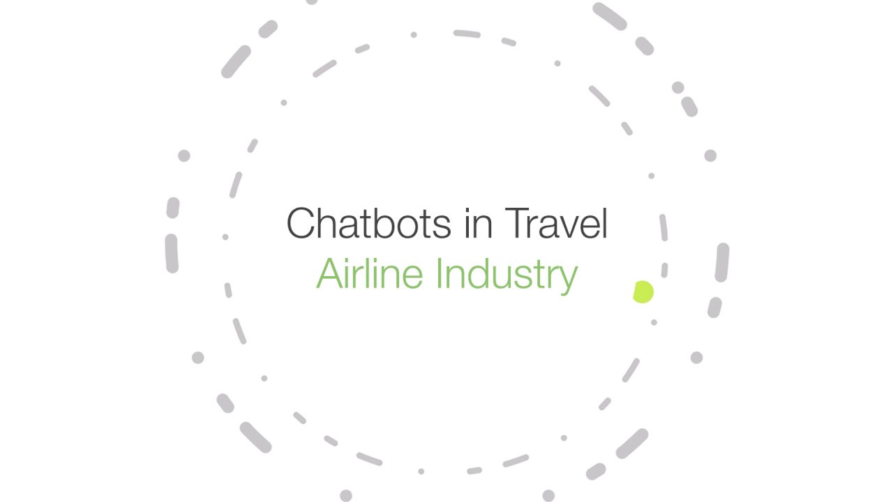 Chatbots in Travel : Airline Industry - YouTube