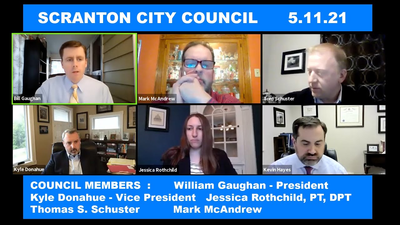 Scranton City Council Meeting May 11 2021 Youtube