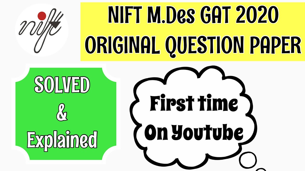 NIFT M.Des GAT {2020 Original Question Paper} Vocabulary + GK questions ...