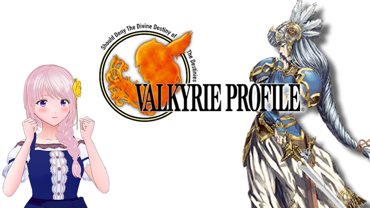ヴァルキリープロファイル/VALKYRIE PROFILE / （実況・配信）初見【Vtuber】 #1 - YouTube