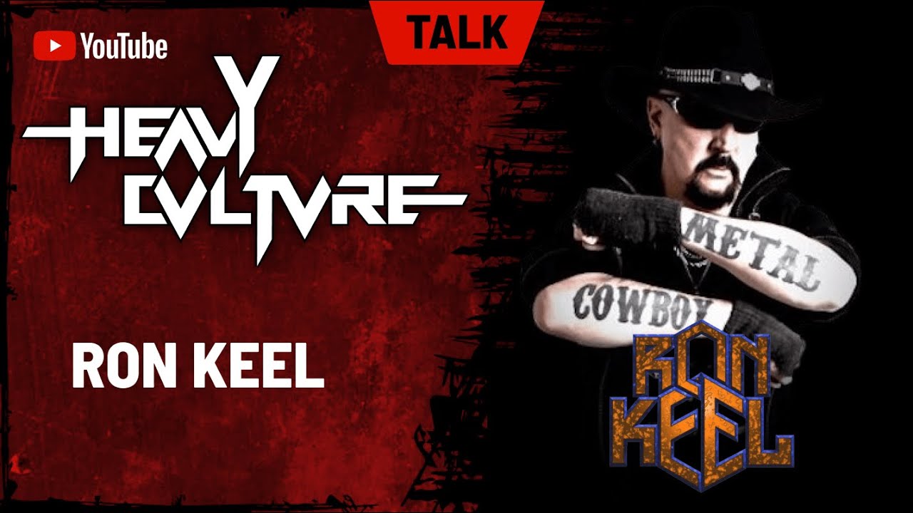 Heavy Culture TALK - Ron Keel - YouTube