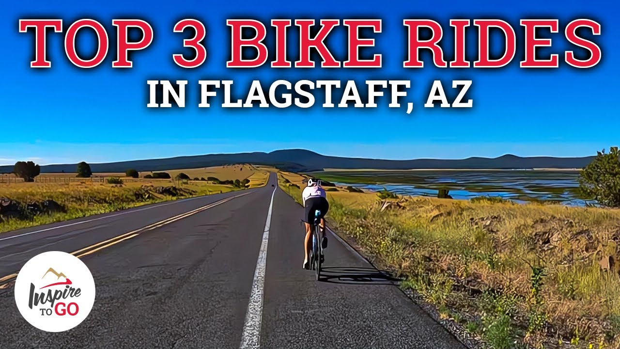 Top 3 Must-Do Road Bike Rides in Flagstaff, Arizona - YouTube