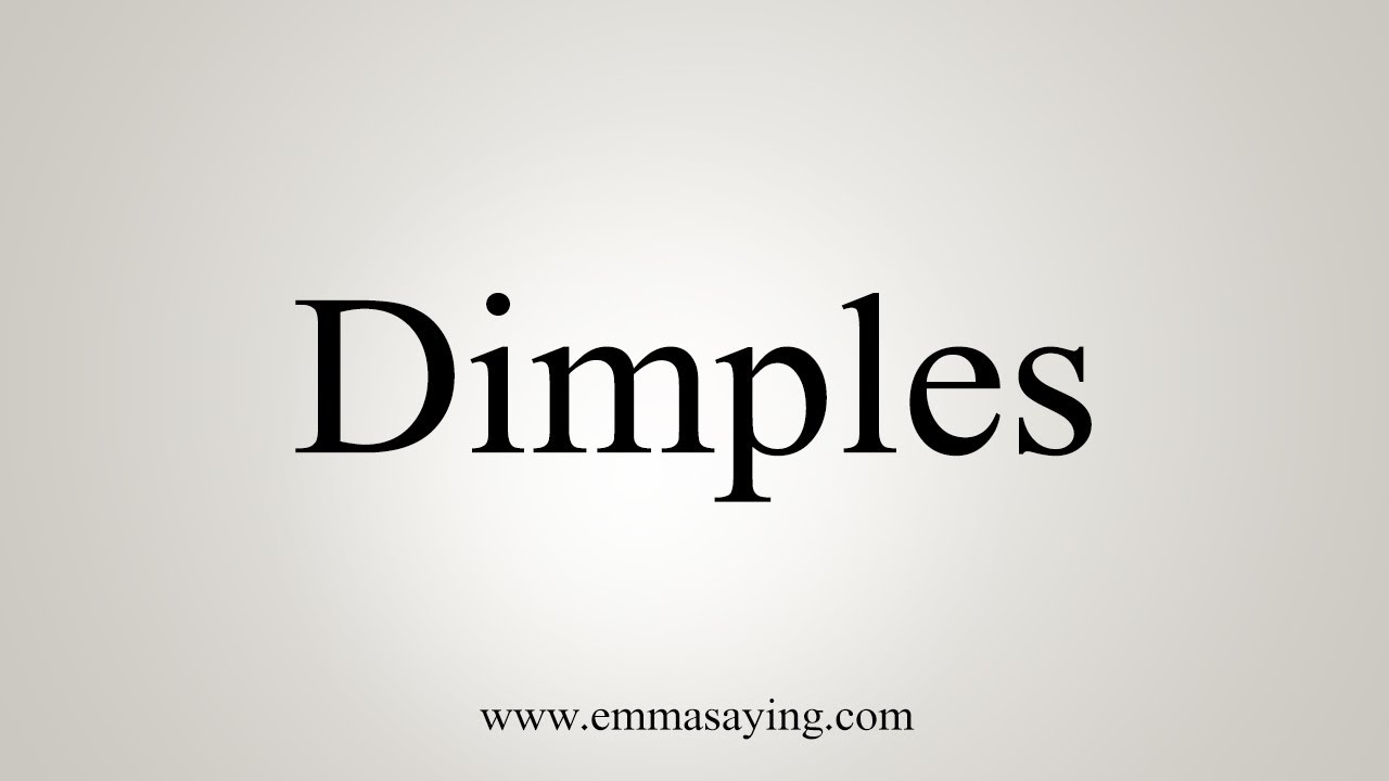 The Word Dimples
