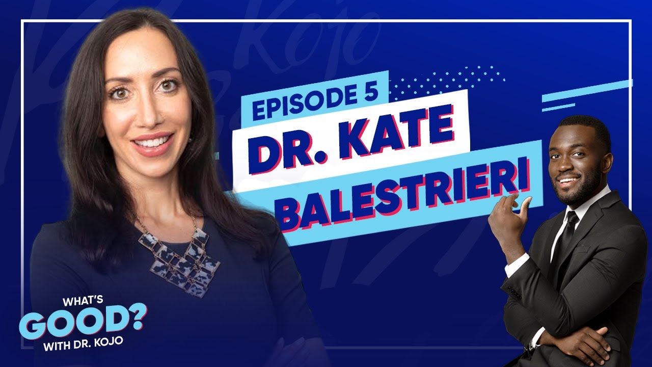 Ep. 5 - Dr. Kate Balestrieri Talks About Sex & Relationships, And Its ...