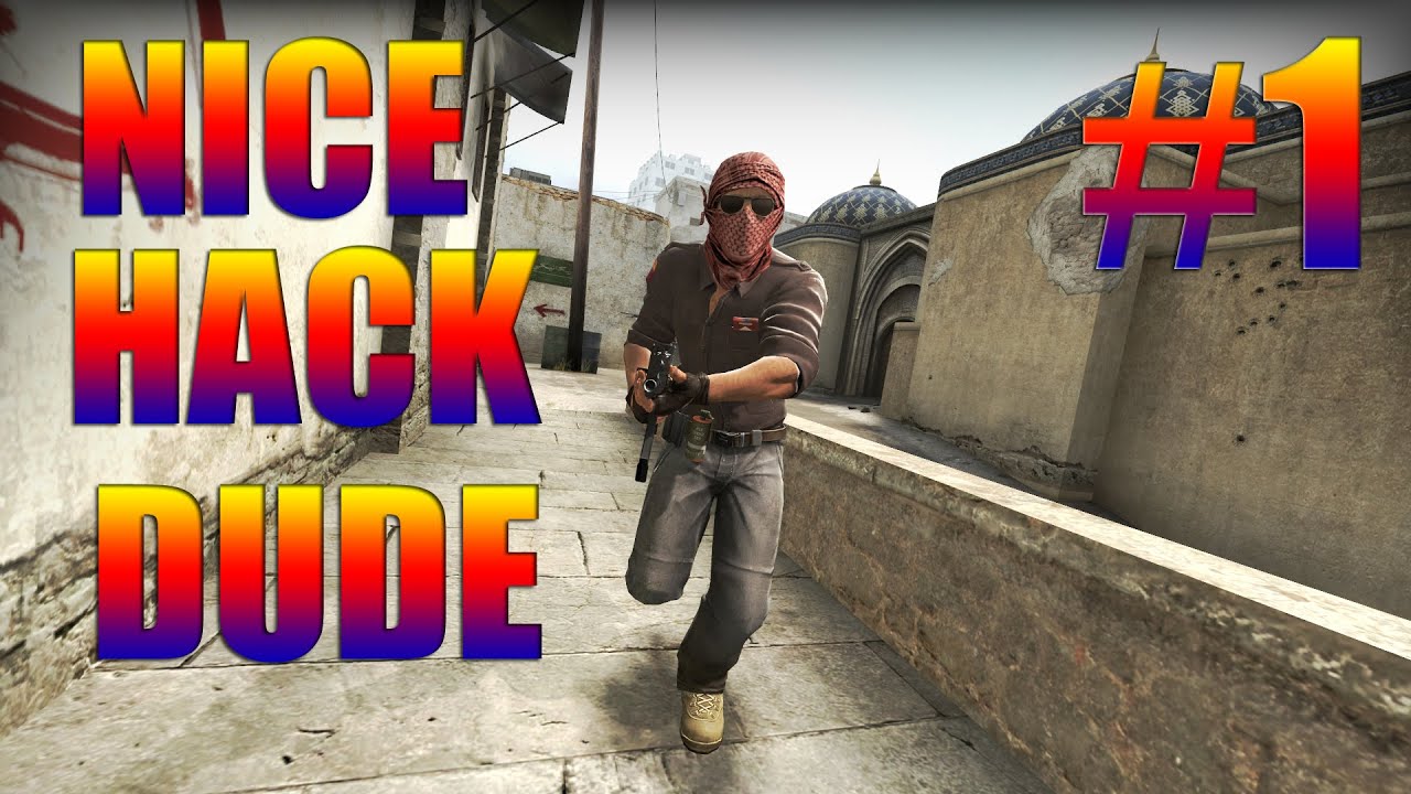CS:GO Nice Hack Dude #1 - YouTube