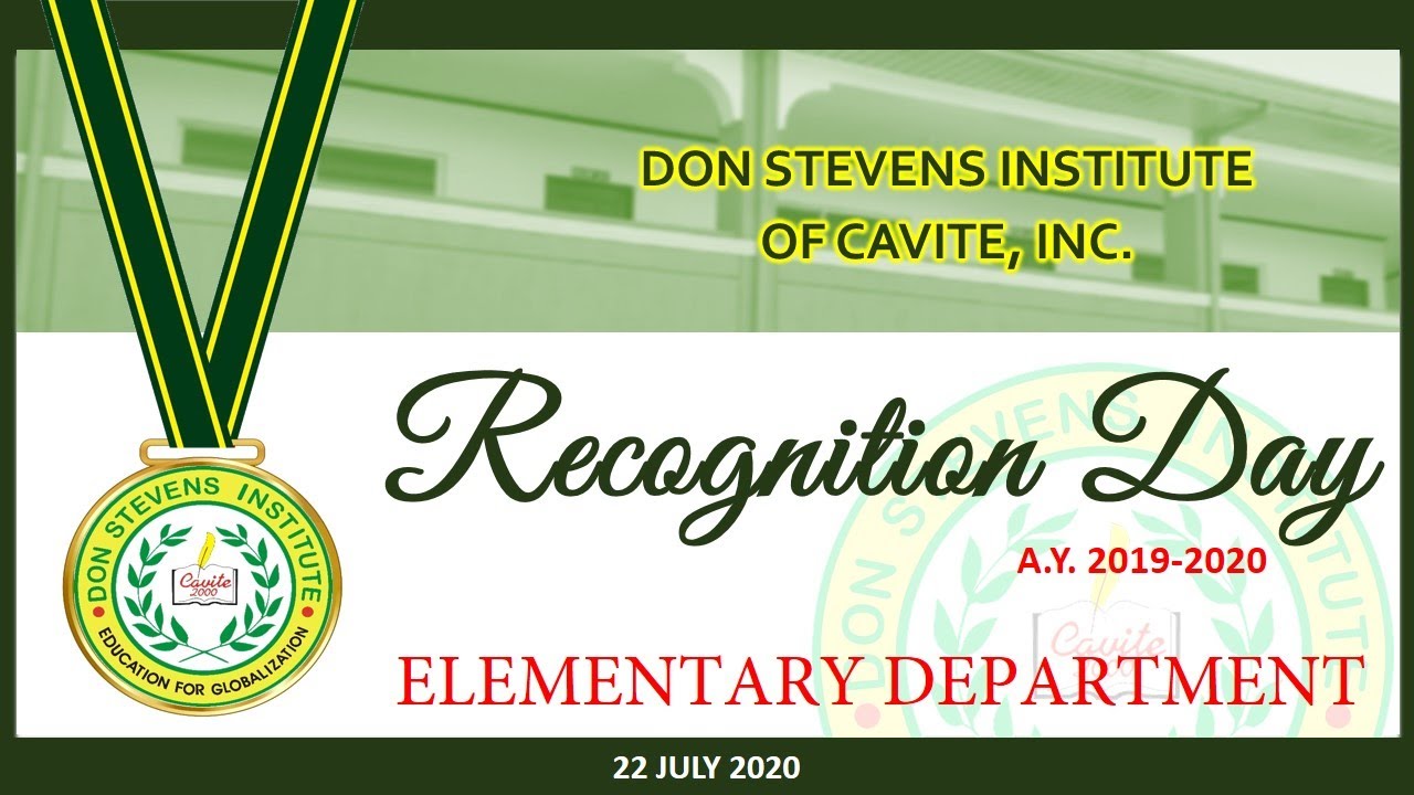 Virtual Recognition Ceremonies of Don Stevens Institute of Cavite, Inc ...